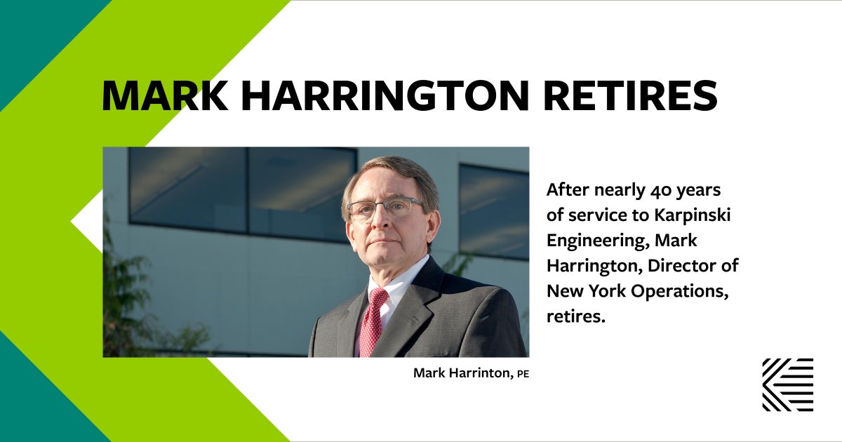 Director of New York Operations Mark… | Karpinski Engineering